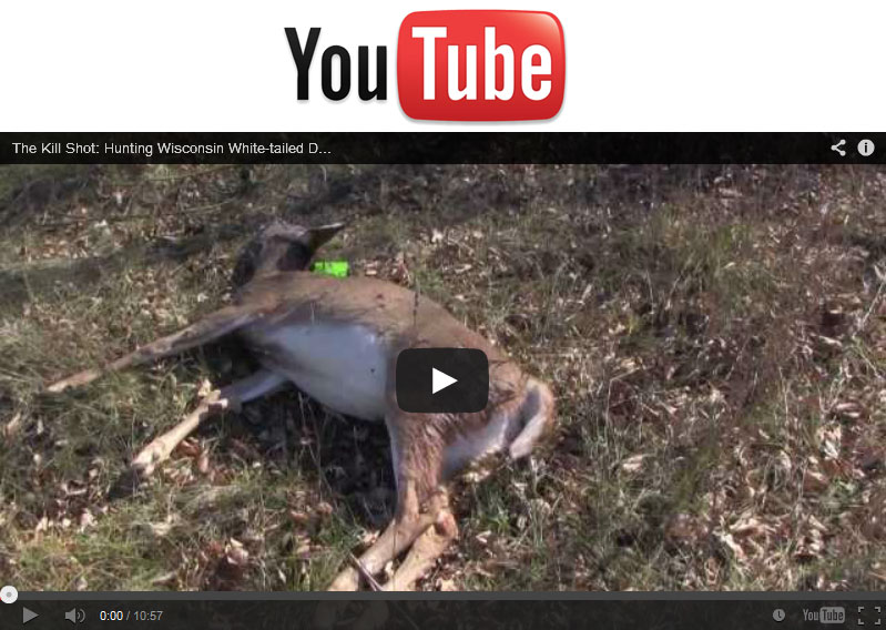 The Kill Shot: Hunting Wisconsin White-tailed Deer (Part 3 of 3 ...