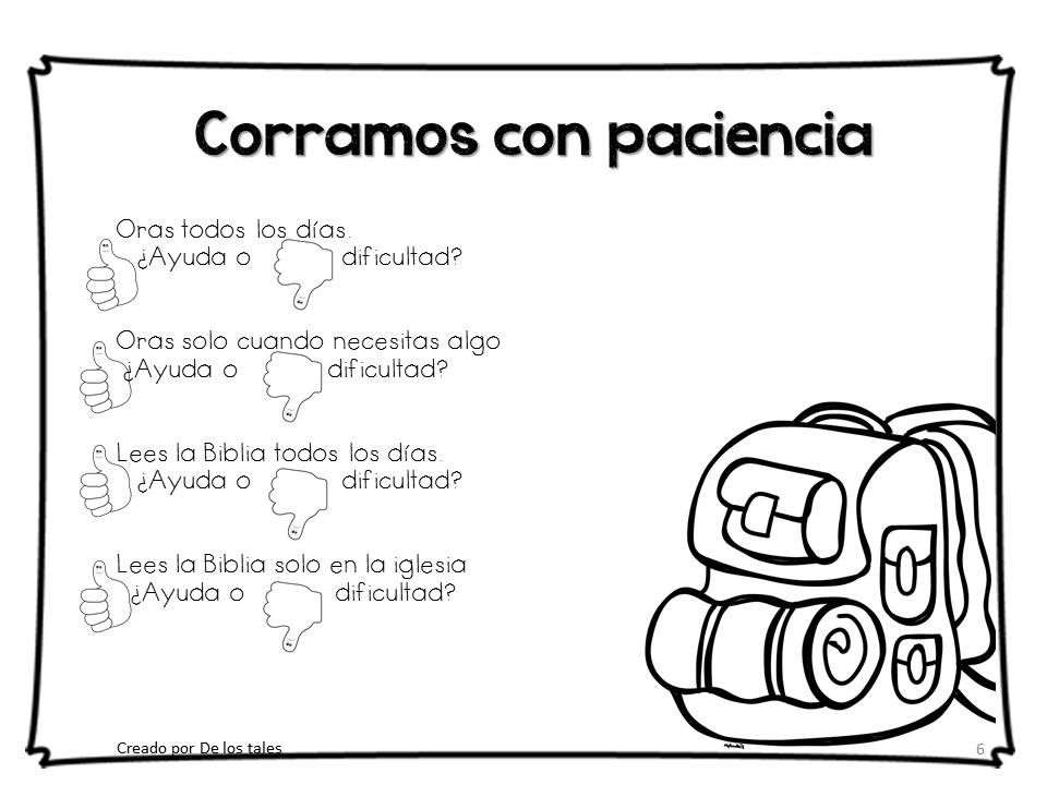 Corramos con paciencia - De los tales