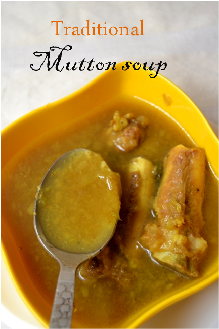 Vaniensamayalarai: Traditional Mutton Bone Soup / South Indian Mutton Soup