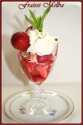 LA TABLE LORRAINE D'AMELIE: FRAISES "MELBA" A MA FACON