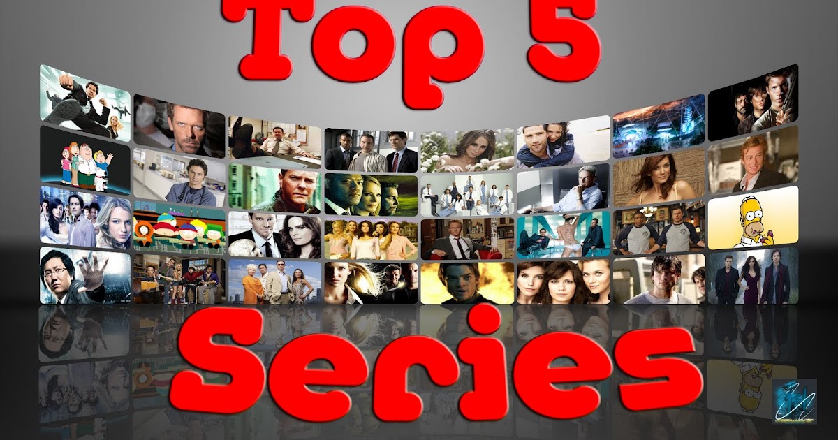 Top 5 series