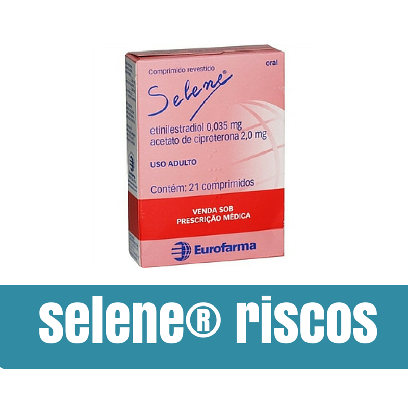 Selene® e o risco de trombose - toda a verdade - Procuro + Saúde