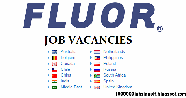 1,000,000 JOBS IN GULF: Fluor Engineering and Construction Job Vacancies