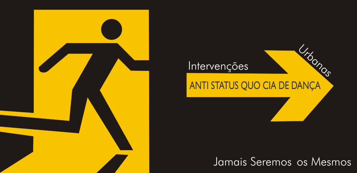 CRIAÇÃO ABERTA ANTISTATUSQUO : Dança contemporânea da Anti Status Quo ...