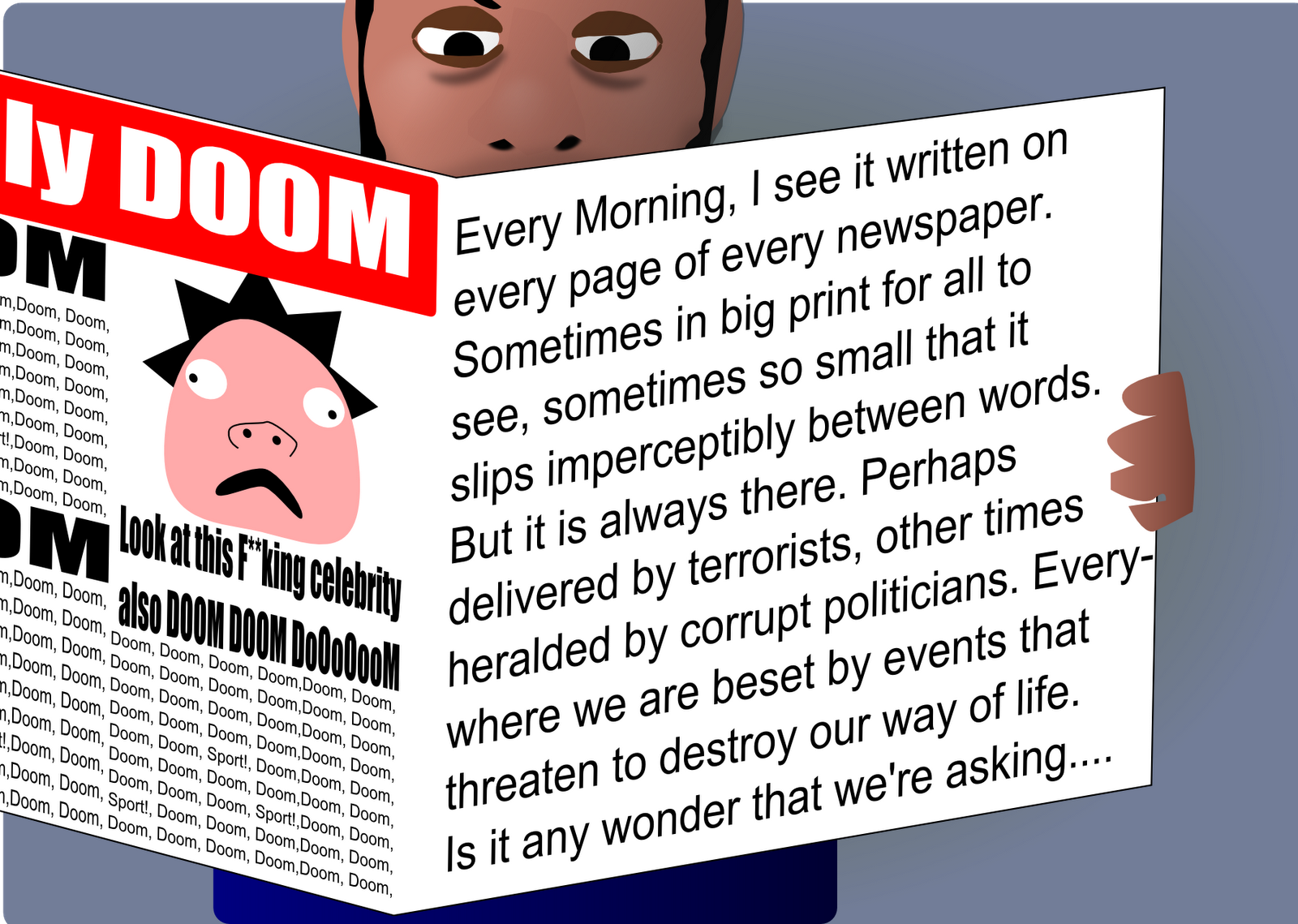 Memoirs of a Defective Brain: Are We doomed?