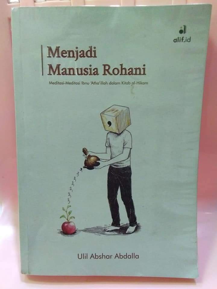 Rak Buku Tinbe: [Book Review] Menjadi Manusia Rohani