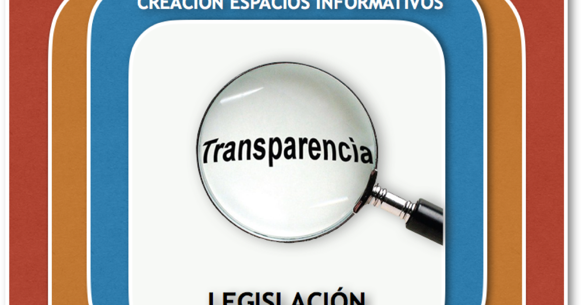 TRANSPARENCIA - PILAR PARA UN "GOBIERNO ABIERTO" - TICerun