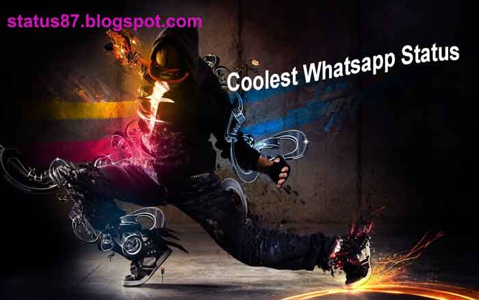 Coolest Whatsapp Status | Latest cool Status for whatsapp - Best ...
