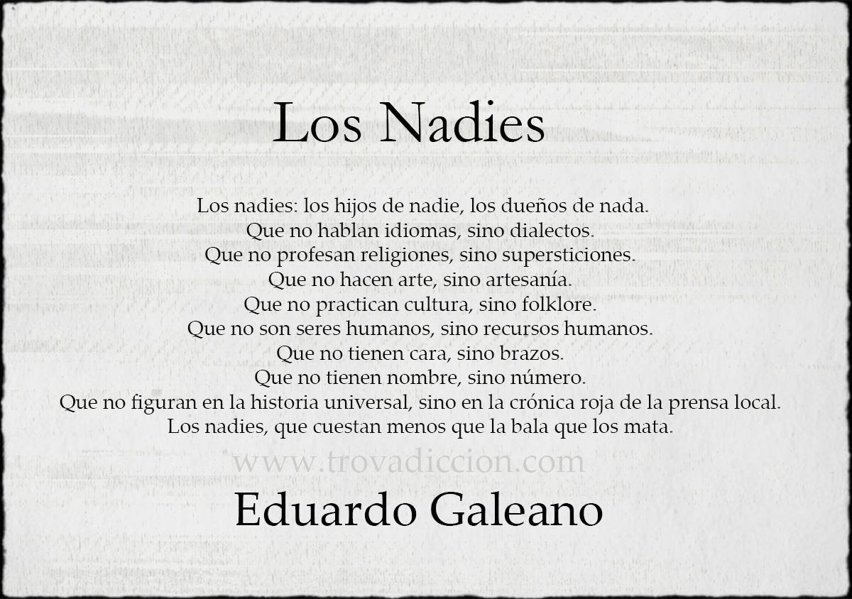 Los nadies -Eduardo Galeano