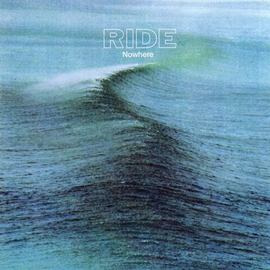 lost songs: Ride - Nowhere (1990)