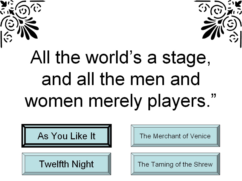 Student Survive 2 Thrive: Famous Shakespeare Quotes Trivia Game