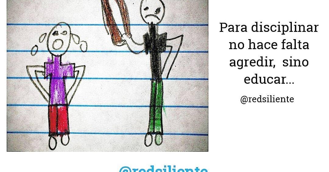 NO VIOLENCIA INFANTIL: LOS CORREAZOS NO TE HACEN UNA PERSONA DE BIEN