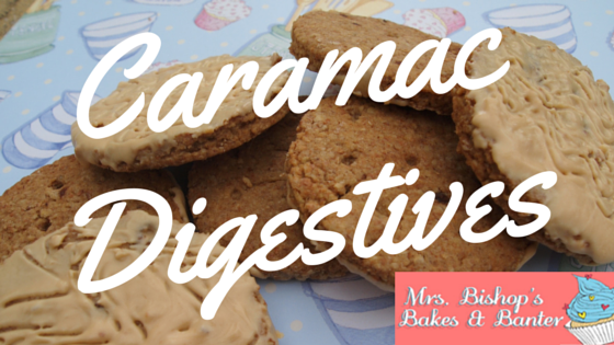 Mrs Bishop's Bakes and Banter: Caramac Digestives *RECIPE*