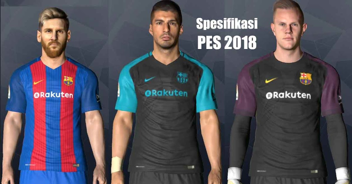 Spesifikasi [System Requirements] PC Game PES 2018 - Cariduit-dot