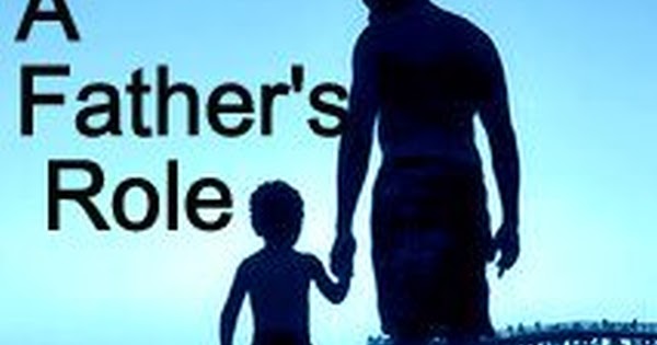 A Father's Role - Leadership in the Christian Home