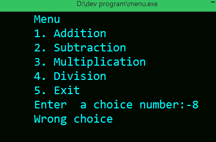 Write a menu based program in C addition, subtraction, multiplication ...