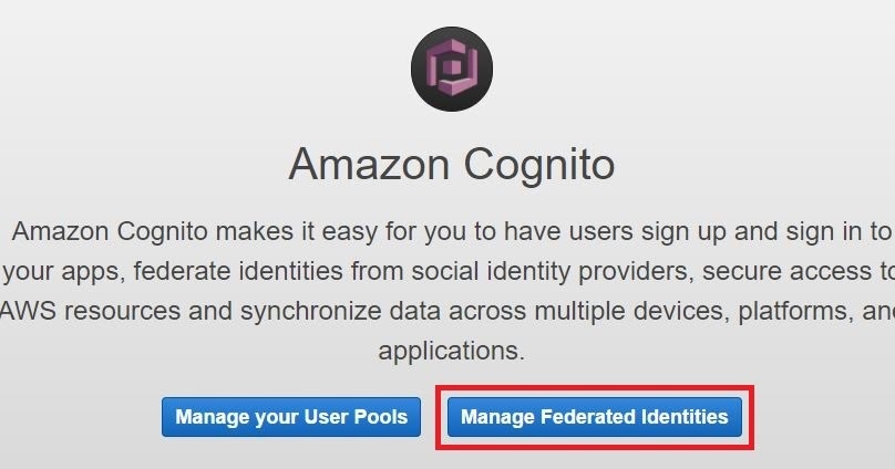 Hello ChanMin's World !: [AWS] AWS Cognito Federated Identities 시작하기