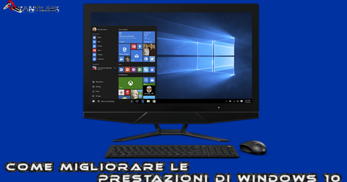Come migliorare le prestazioni di Windows 10 - TantiLink