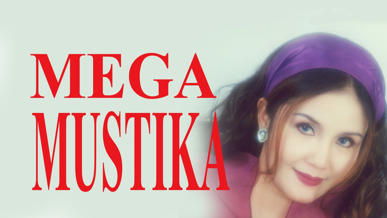 Kumpulan Lagu Dangdut Mega Mustika Full Album Lengkap - Download Lagu ...