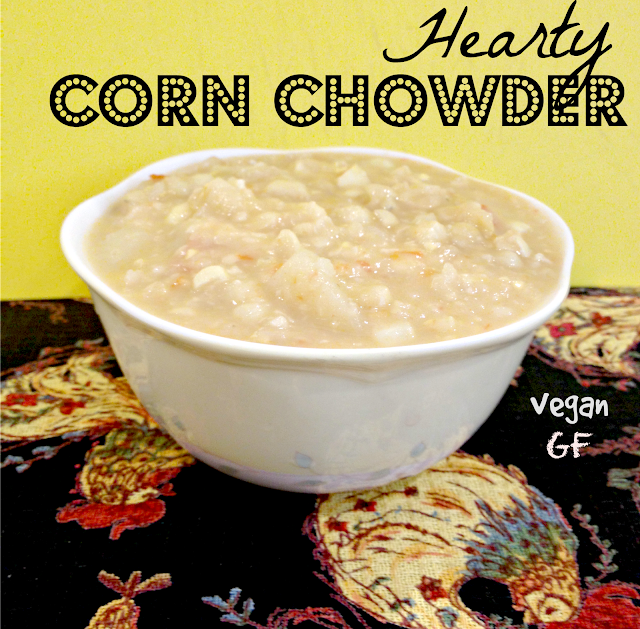 Gluten Free A-Z : Hearty Corn Chowder