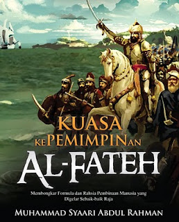 Sultan Muhammad Al-Fateh-pejuang yang hebat