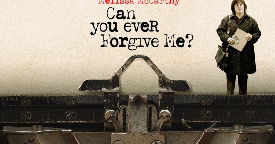 El Volar del Colibrí: Can You Ever Forgive Me?