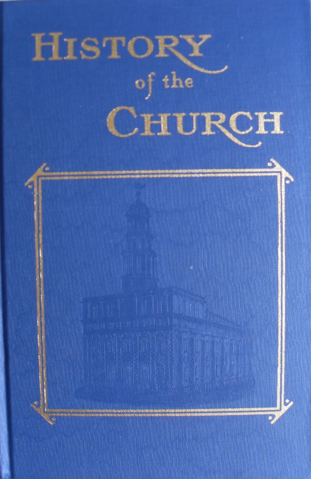 Kevin's Bookshelf: History of the Church Vol. 4