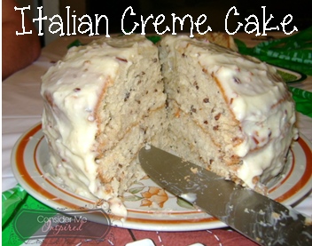 Consider Me Inspired : Homemade Italian Creme Cake