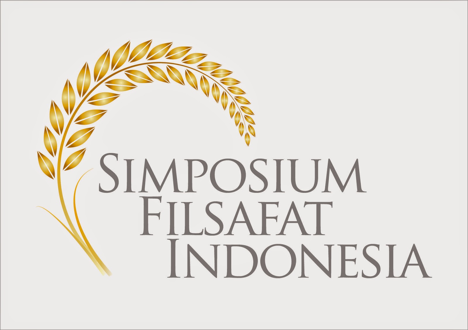 SIMPOSIUM INTERNASIONAL FILSAFAT INDONESIA 2014: LATAR BELAKANG