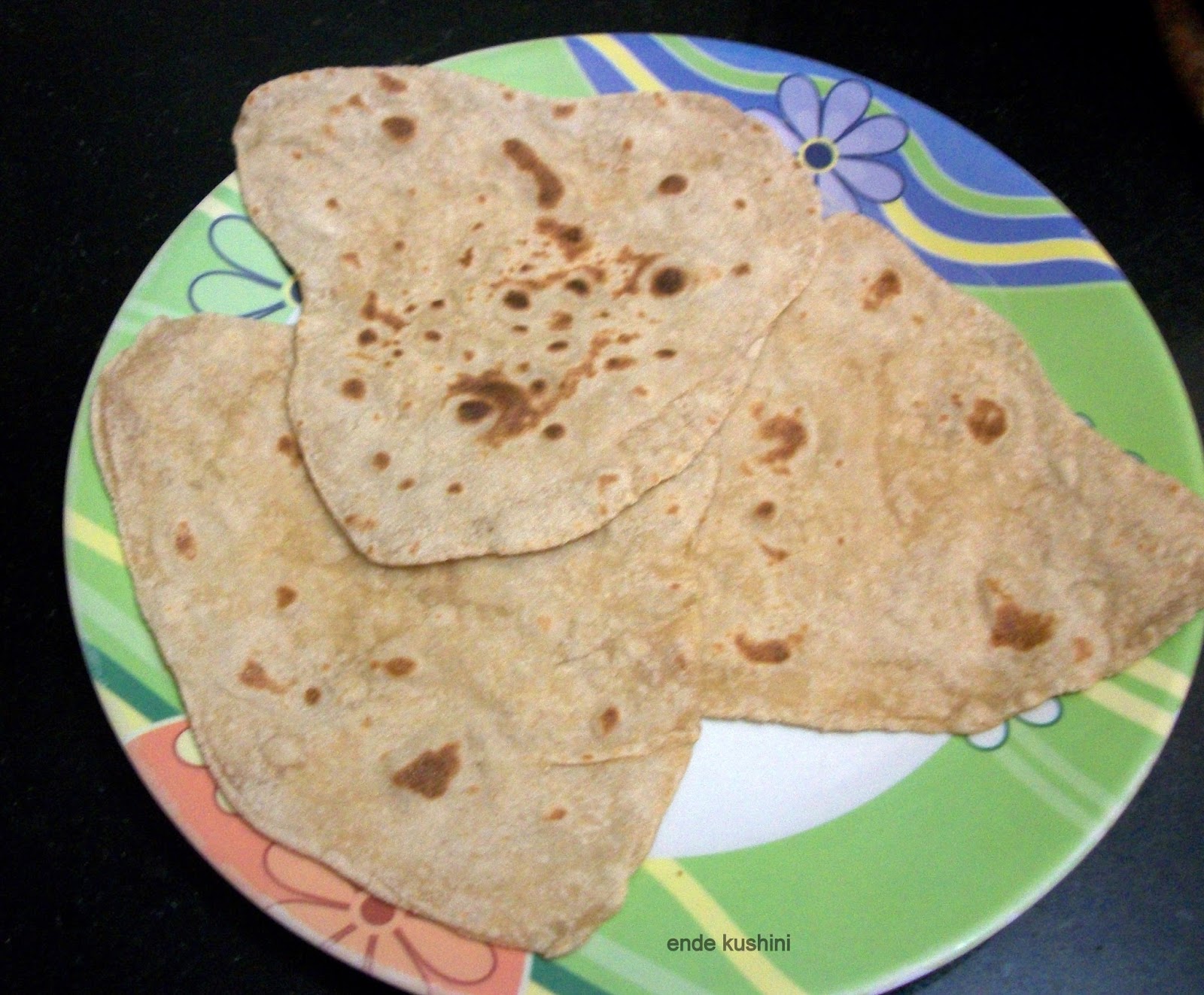 Ende Kushini: Chapathi with ghee and Sugar