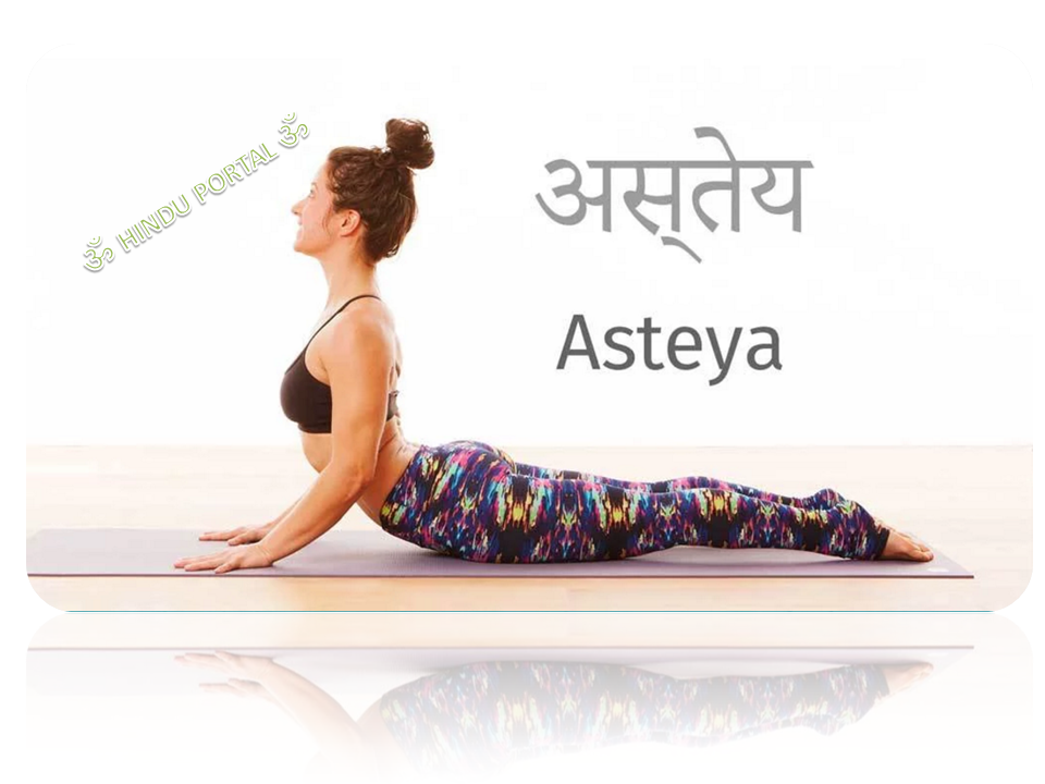 Asteya - Non-stealing