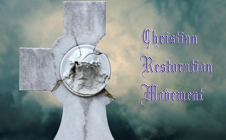 Christian Restoration Movement