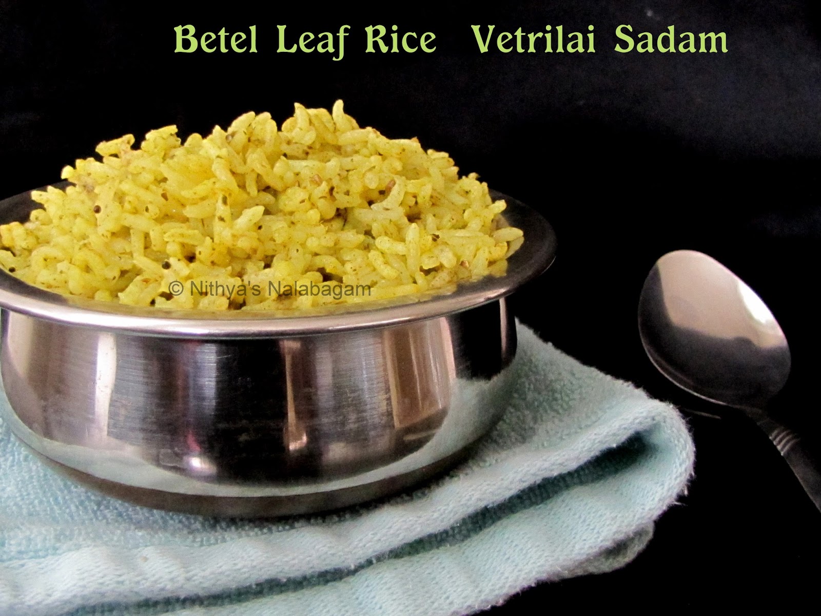 Vetrilai Sadam | Betel Leaves Recipe |Nithya's Nalabagam