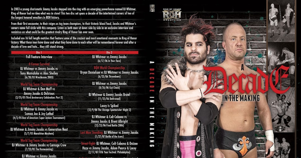 The Wrestling HUB: Reviews: ROH A Decade In The Making: The Jimmy ...
