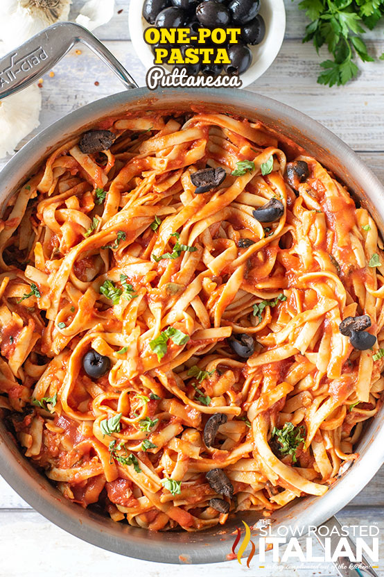 Italian Food: One-Pot Pasta Puttanesca