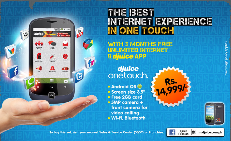 Djuice offers ONE TOUCH Android OS handset for only Rs.14999/=