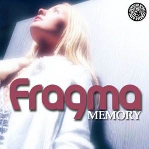 Electro House World: Fragma - Memory 2k13 (D'Alcorz Club Remix)