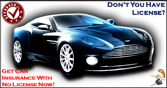 No License Car Insurance Quotes, Affordable Rates With No Deposit Required