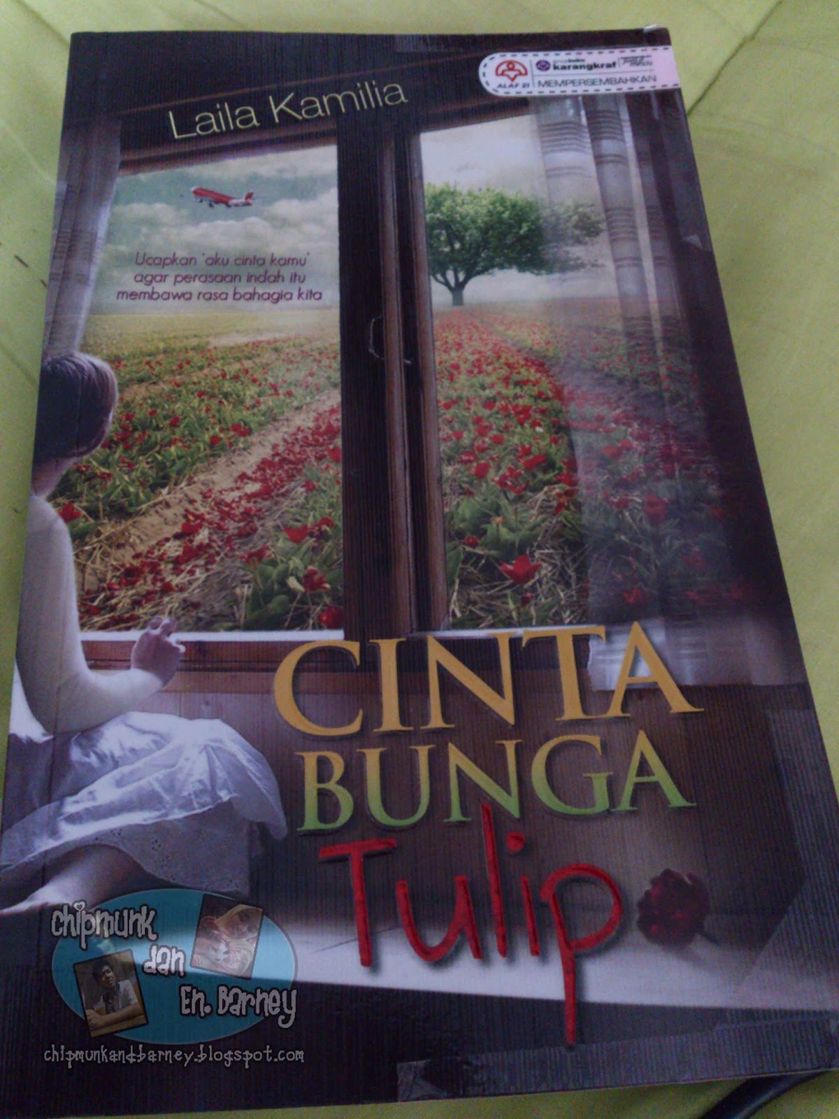 All About Life: Cinta Bunga Tulip - Laila Kamilia