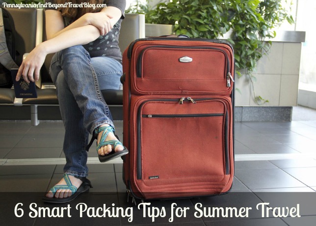 Pennsylvania & Beyond Travel Blog: 6 Smart Packing Tips for Summer Travel
