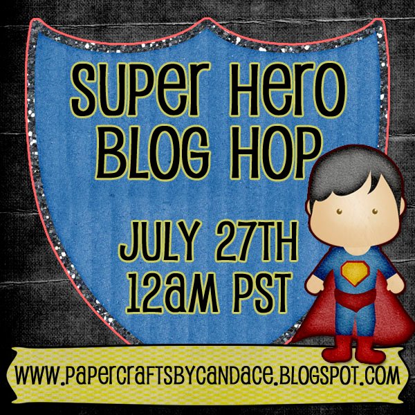 Amanda's Crafts and More: Super Hero Blog Hop!!
