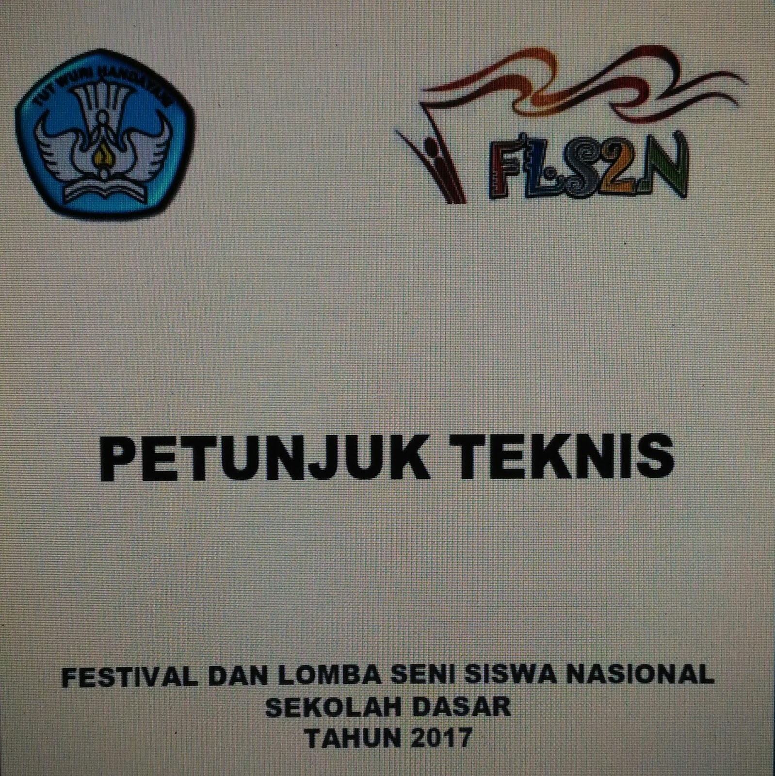 JUKNIS FLS2N SD TAHUN 2017 - SIAP UJIAN