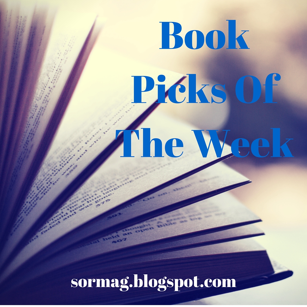 SORMAG's Blog: BOOK PICKS FOR THE WEEK - June 6 -11th