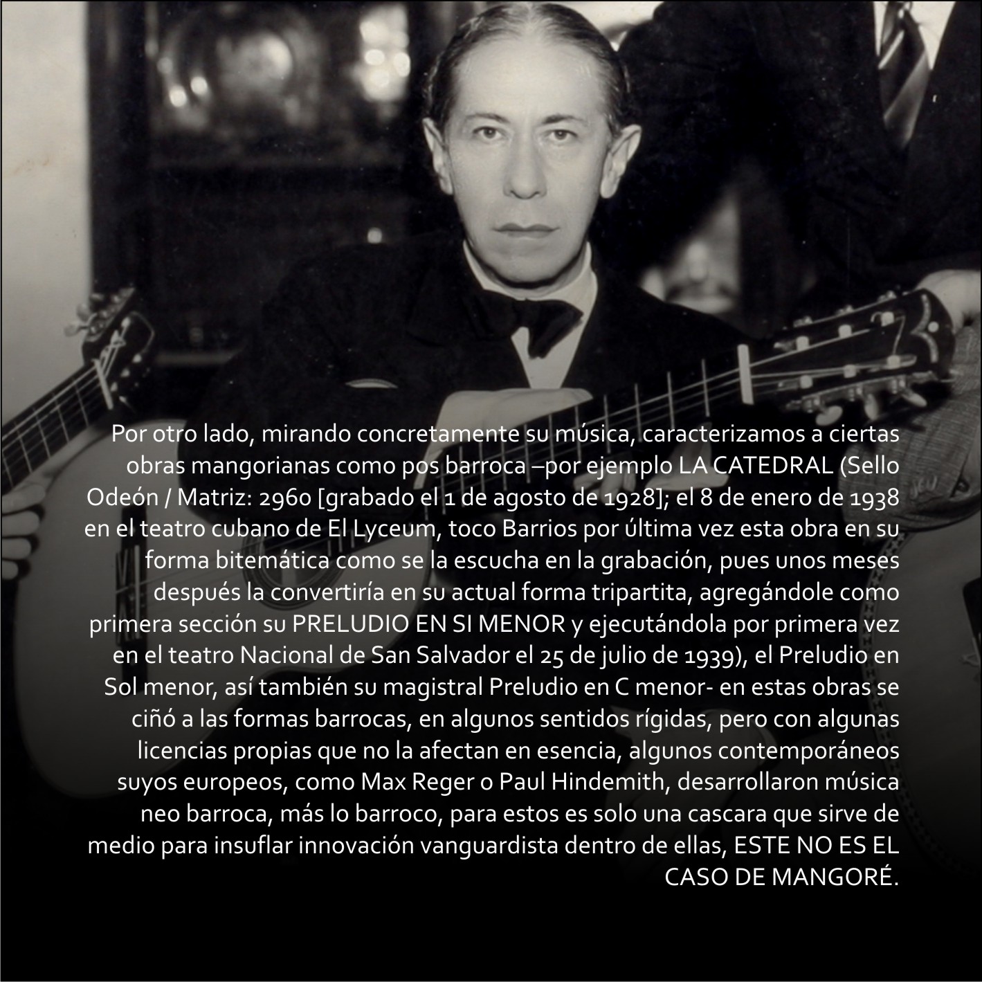 AGUSTÍN PÍO BARRIOS-MANGORÉ: MANGORÉ INTERPRETA A MANGORÉ