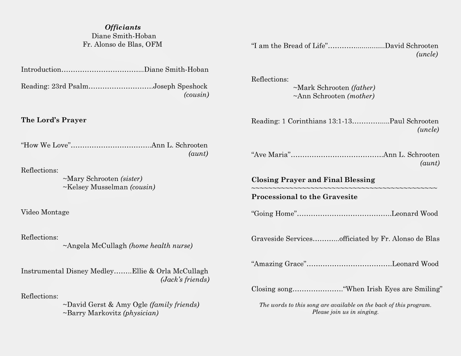 Jack's Journey and Then Some: Jack's Celebration of Life (Edited)