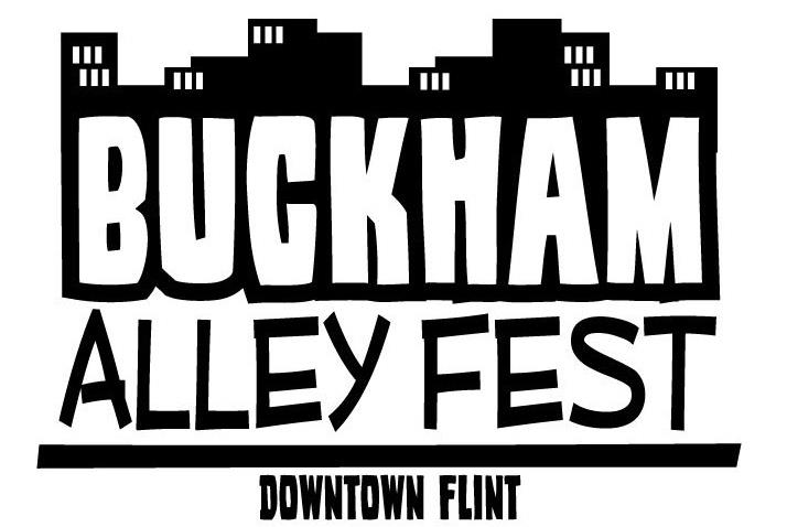MOTORCITYBLOG: UPCOMING (Sat. July 9): Buckham Alley Fest in Downtown Flint