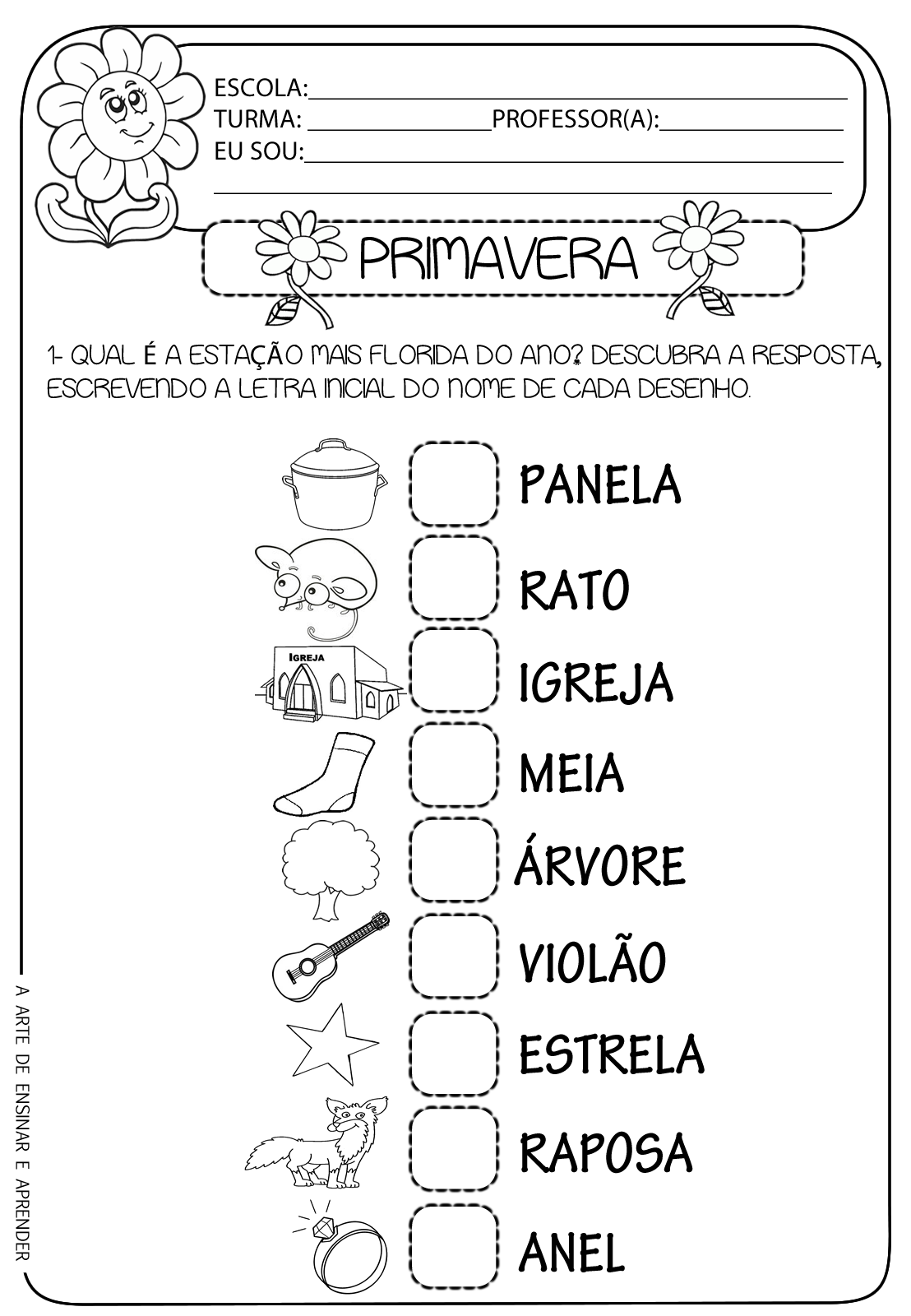Atividade pronta - Primvera - A Arte de Ensinar e Aprender