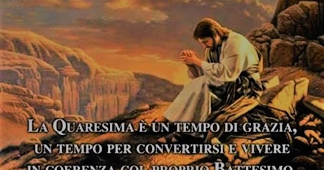 Quaresima, conversione e riconciliazione