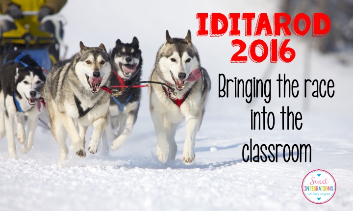 Iditarod 2016 - Bringing the Race into the Classroom | Sweet Integrations