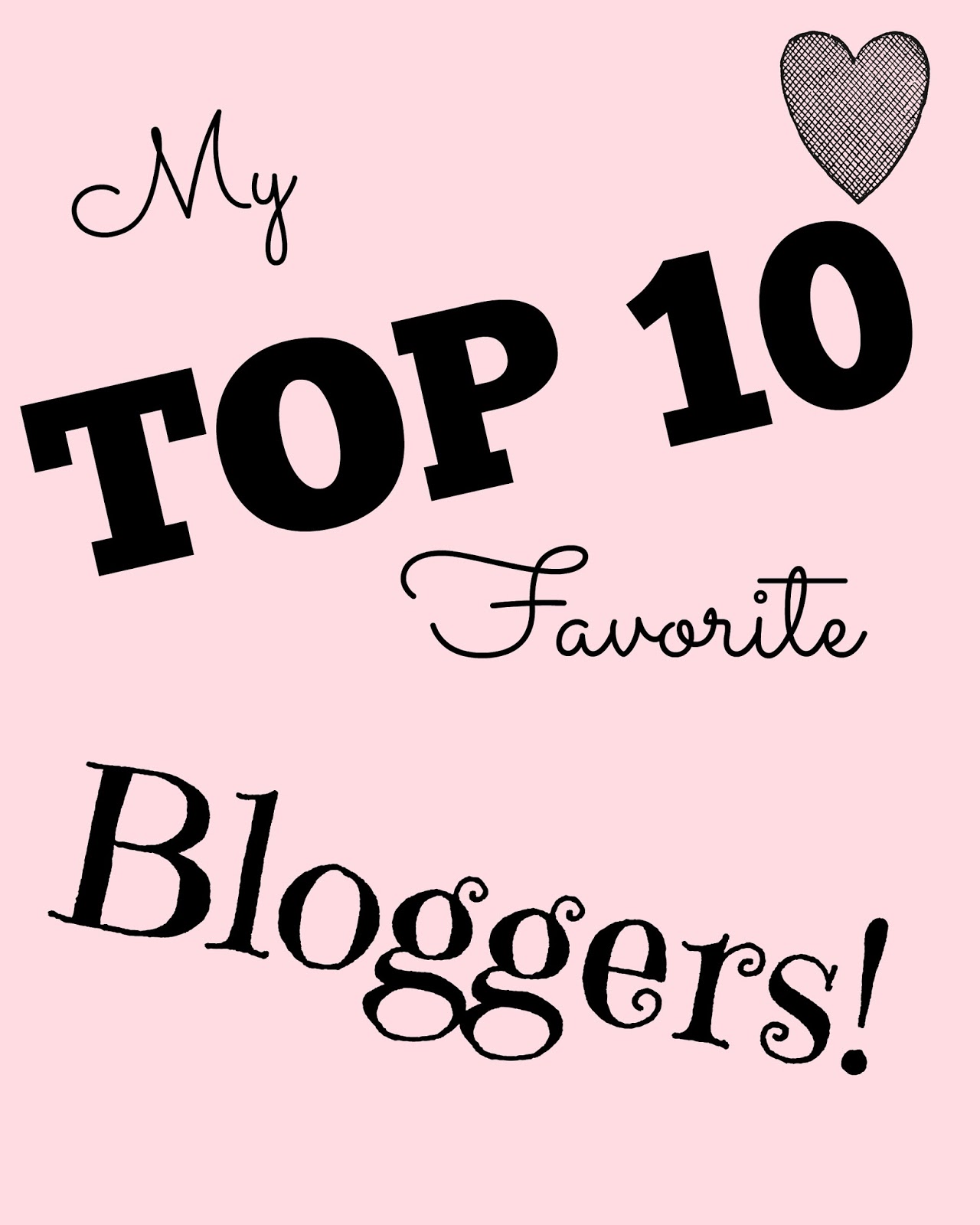 Juliana Grace Blog Space: My Top 10 Favorite Bloggers!